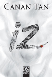 Canan Tan’dan İZ - Ne Okuyorum?